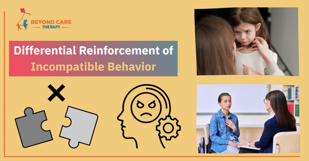 Differential Reinforcement of Incompatible Behavior